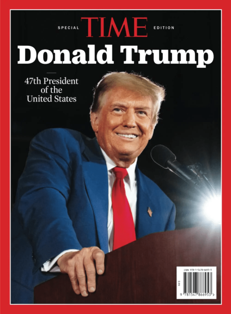 Trump Post 2024 Election Magazine Covers - Media Literacy Clearinghouse